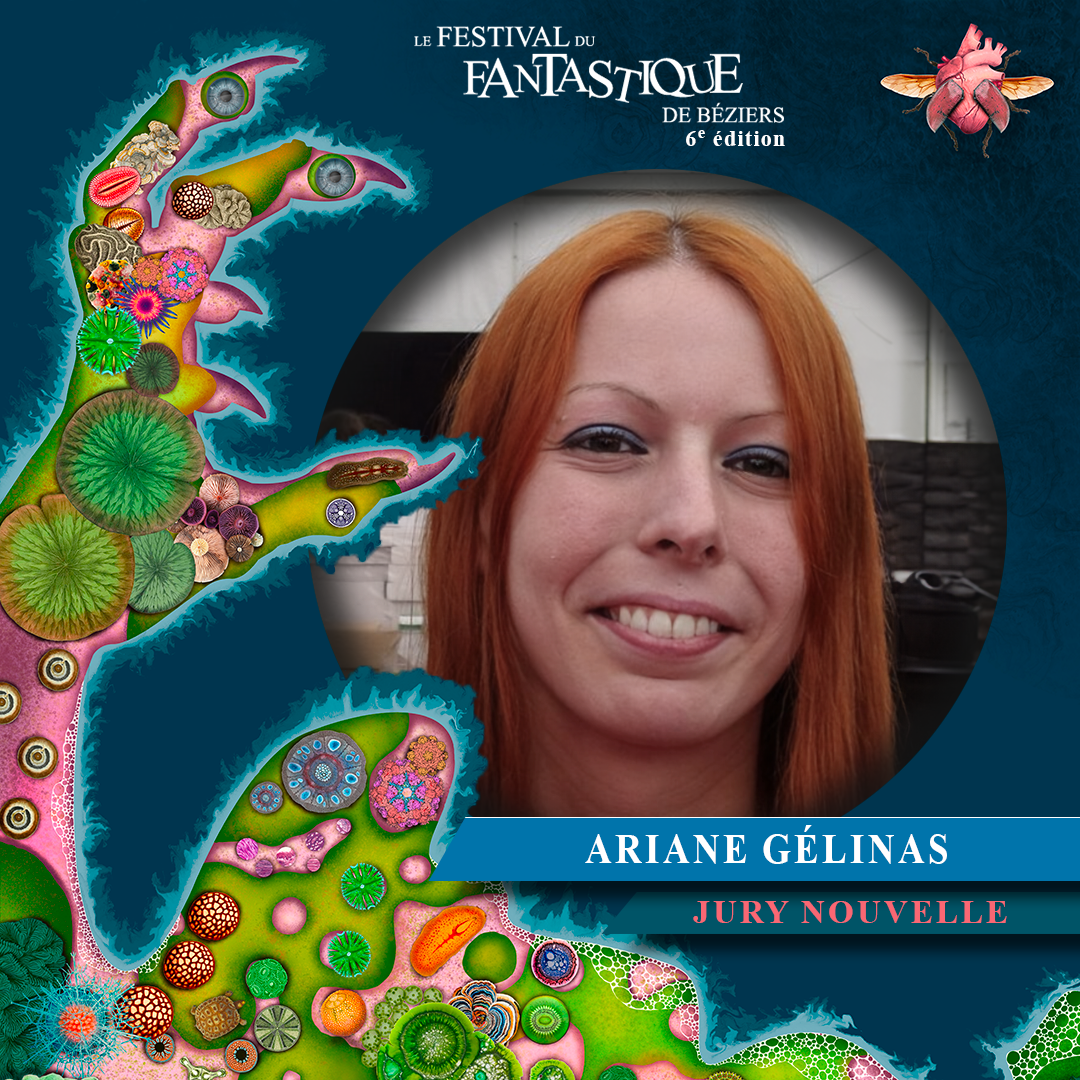 Ariane Gélinas – Festival du fantastique de Béziers