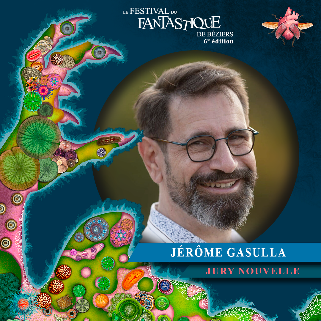 Jérôme Gasulla – Festival du fantastique de Béziers